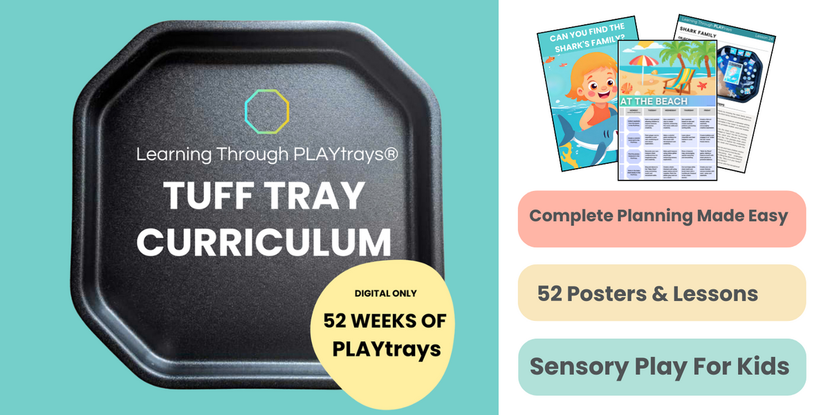 Sensory Tuff Tray Ideas for Preschools - 52 Weeks of PLAYtrays ...